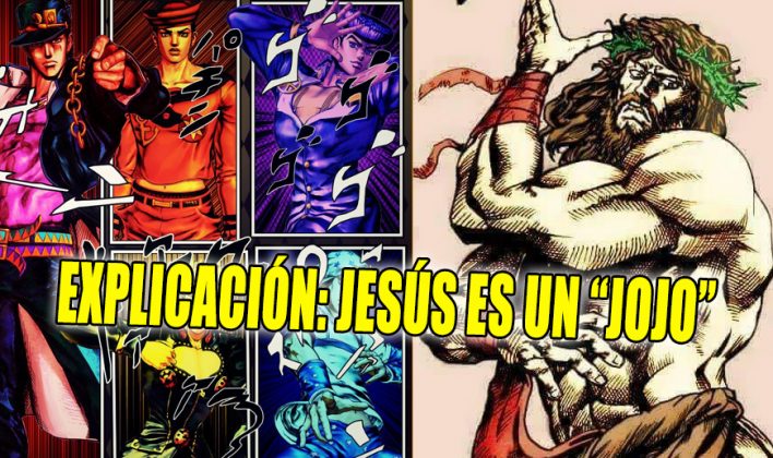 Jesús fue el primer JoJo de la historia: Explicación del vínculo del ...